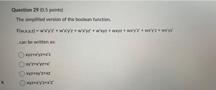 Solved Question 29 (0.5 points) The simplified version of | Chegg.com