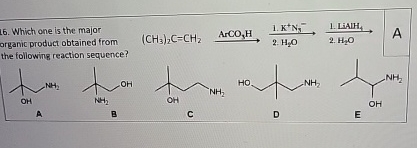 [Solved]: Which one is the major organic product obtained fr