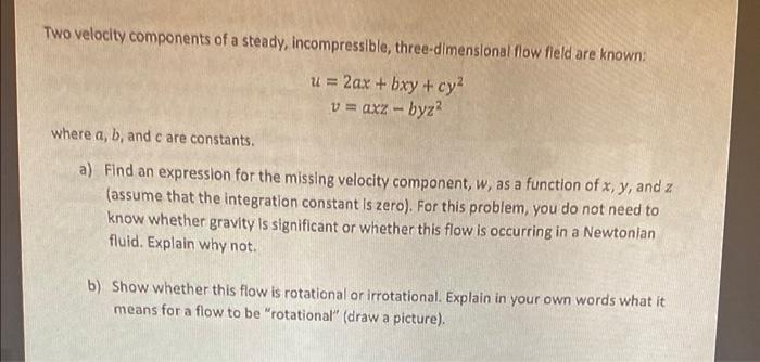 Two velocity components of a steady, incompressible, | Chegg.com