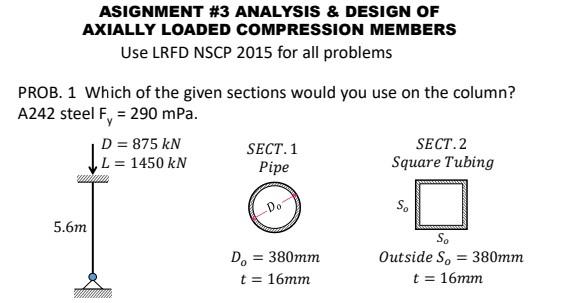 Solved ASIGNMENT #3 ANALYSIS & DESIGN OF AXIALLY LOADED | Chegg.com