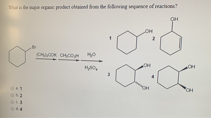 Solved What is the major organic product obtained from the | Chegg.com