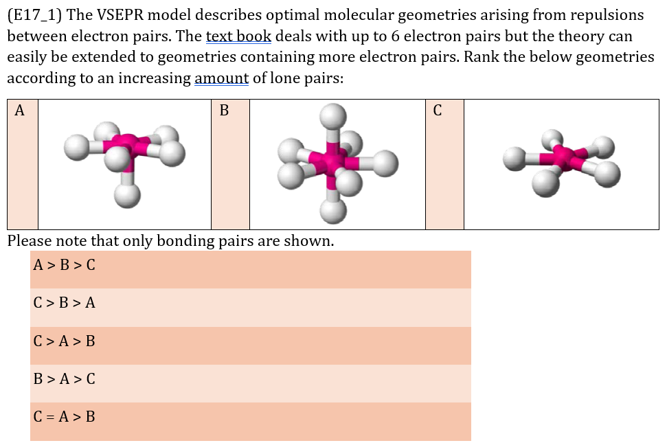 Solved (E17_1) ﻿The VSEPR model describes optimal molecular | Chegg.com