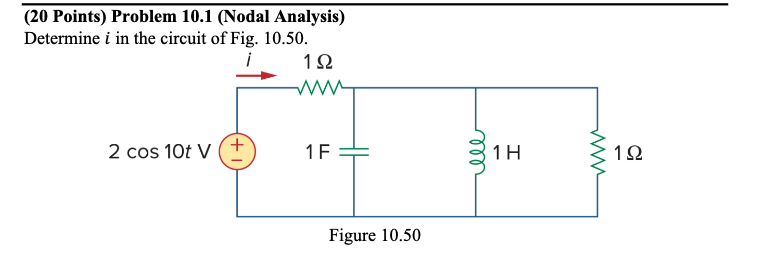 Solved (20 ﻿Points) ﻿Problem 10.1 (Nodal Analysis)Determine | Chegg.com