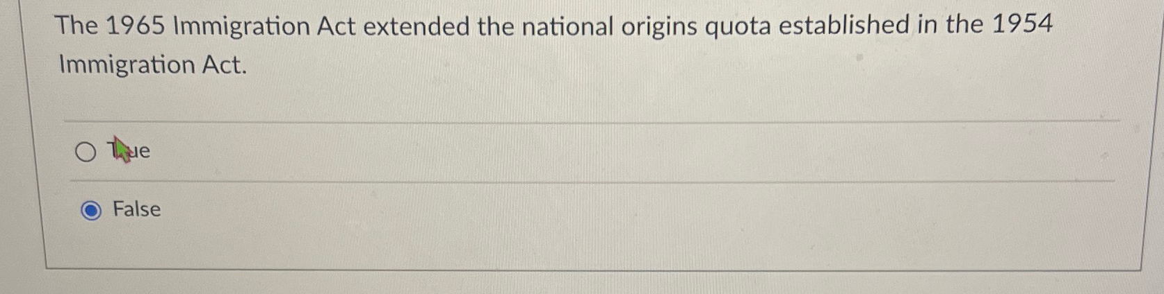 Solved The 1965 ﻿Immigration Act extended the national | Chegg.com