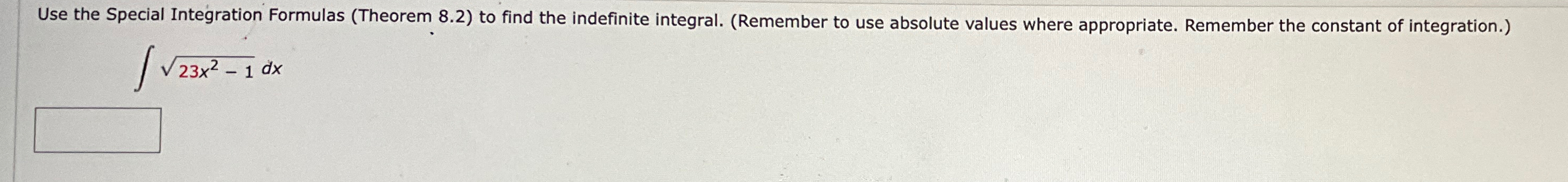 Solved Use the Special Integration Formulas (Theorem 8.2) | Chegg.com