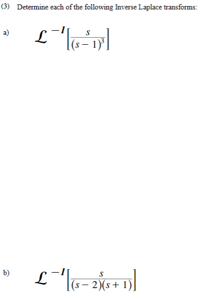 Solved (3) ﻿Determine each of the following Inverse Laplace | Chegg.com