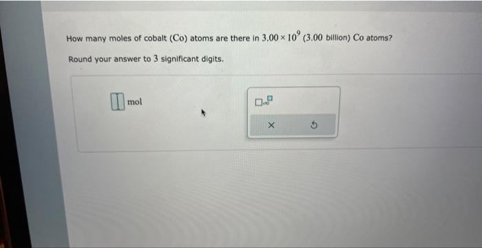 Solved How many moles of cobalt (Co) atoms are there in | Chegg.com