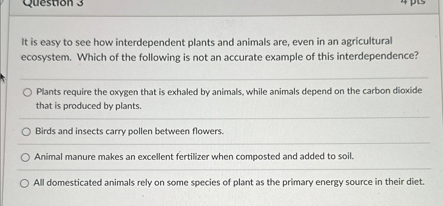 Solved It is easy to see how interdependent plants and | Chegg.com