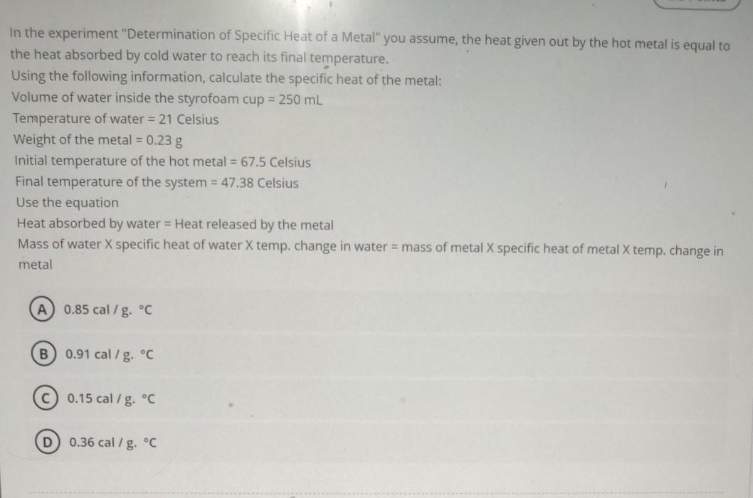Solved In the experiment "Determination of Specific Heat of | Chegg.com