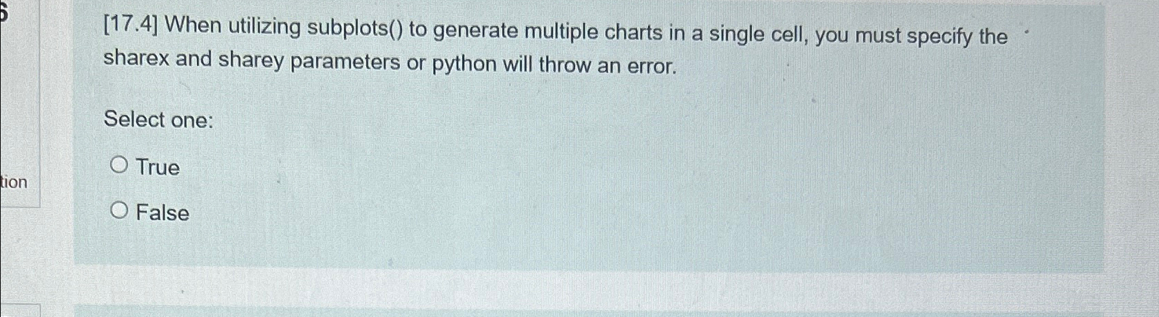 Solved [17.4] ﻿When utilizing subplots() ﻿to generate | Chegg.com