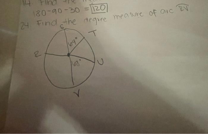 Find the degree measure of arc ZV 180−90−30=120 | Chegg.com