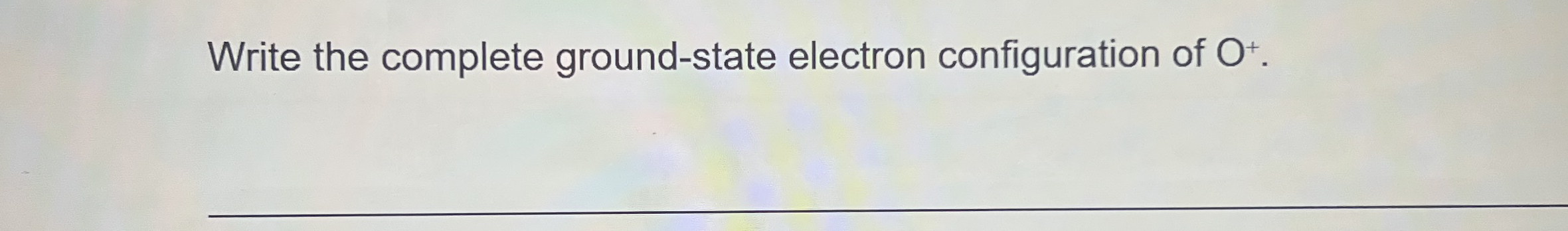 Solved Write The Complete Ground State Electron