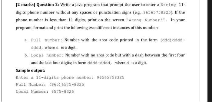 Solved 2 Marks Question 2 Write A Java Program That 2770