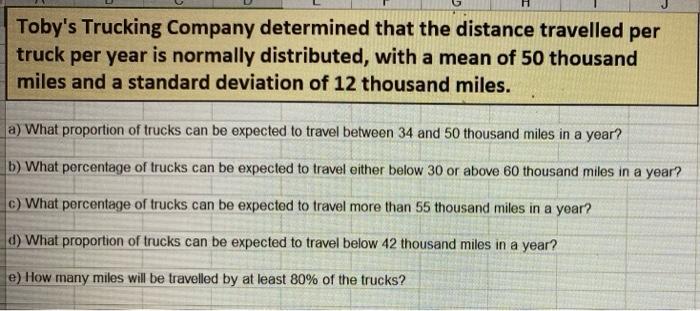 Solved Toby's Trucking Company determined that the distance | Chegg.com