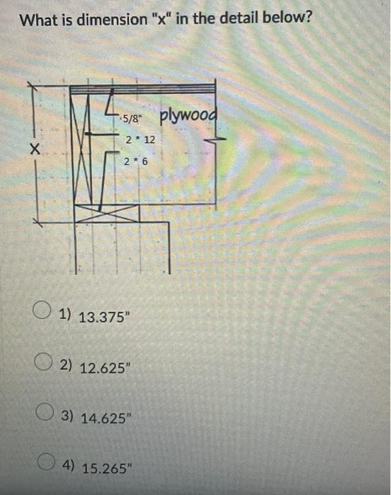 Solved What is dimension " x " in the detail below? 1) | Chegg.com