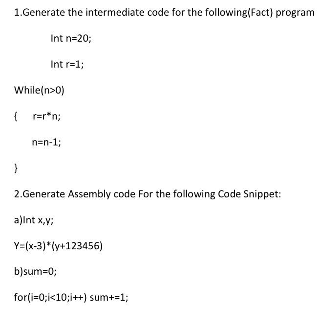 Solved 1.Generate the intermediate code for the | Chegg.com