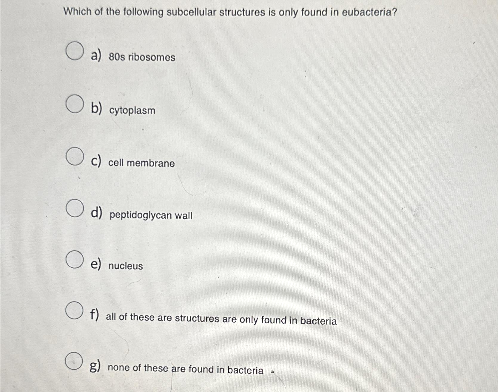 Solved Which of the following subcellular structures is only | Chegg.com