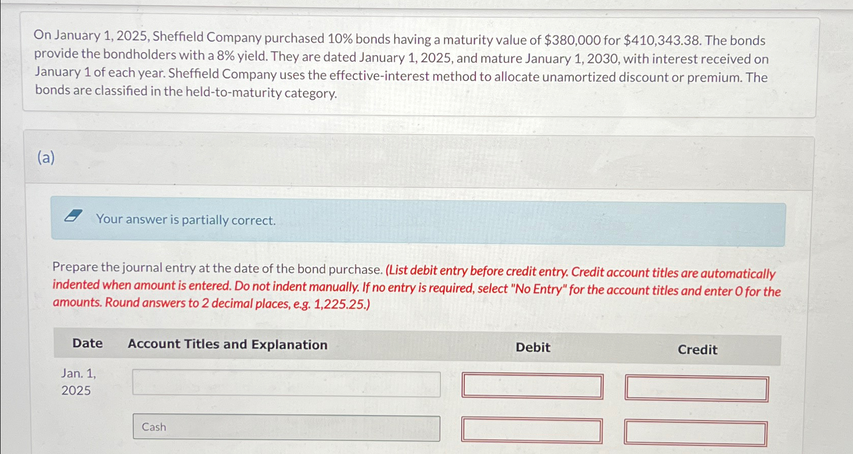 Solved On January 1,2025 , ﻿Sheffield Company purchased 10% | Chegg.com