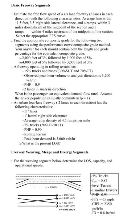 Basic Freeway Segments 1. Estimate the free flow | Chegg.com