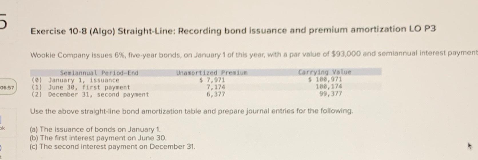 Solved Exercise 10-8 (Algo) ﻿Straight-Line: Recording bond | Chegg.com