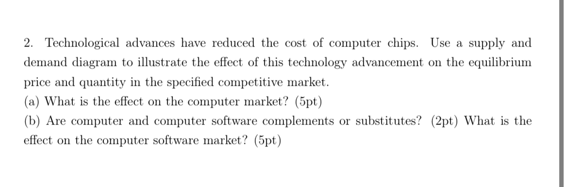 Solved Technological advances have reduced the cost of | Chegg.com