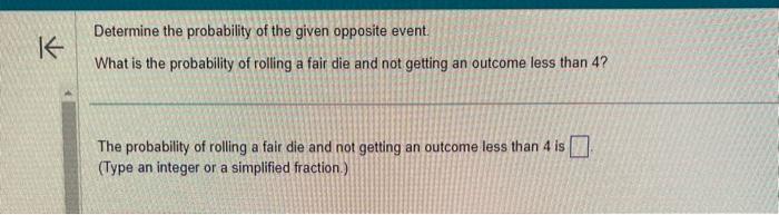 Solved Determine the probability of the given opposite | Chegg.com