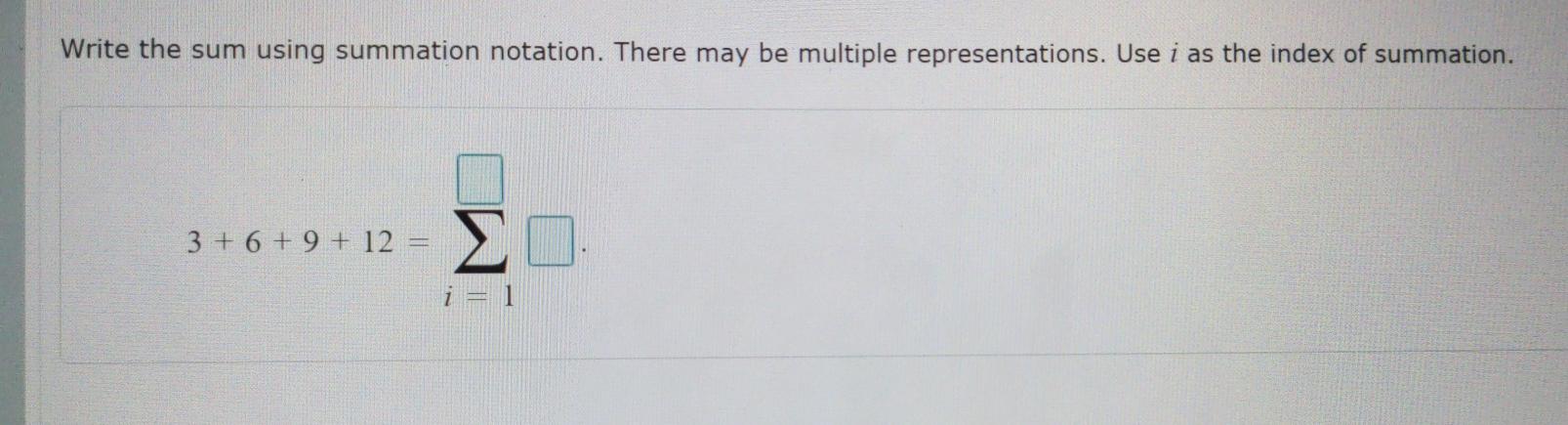 Solved Write the sum using summation notation. There may be | Chegg.com