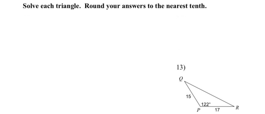 Solved Solve each triangle. Round your answers to the | Chegg.com