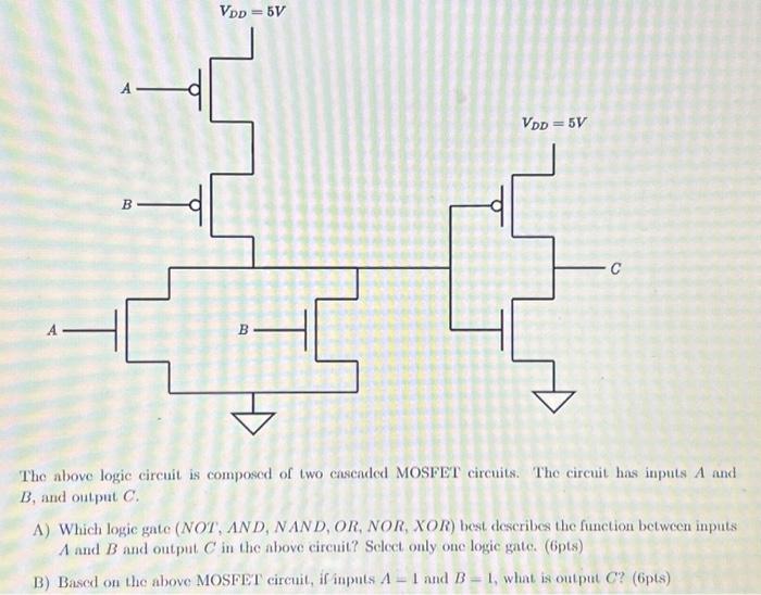 Solved The above logic circuit is composed of two cascaded | Chegg.com