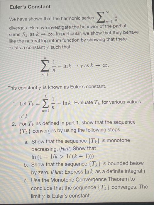 Solved Euler's Constant We have shown that the harmonic | Chegg.com