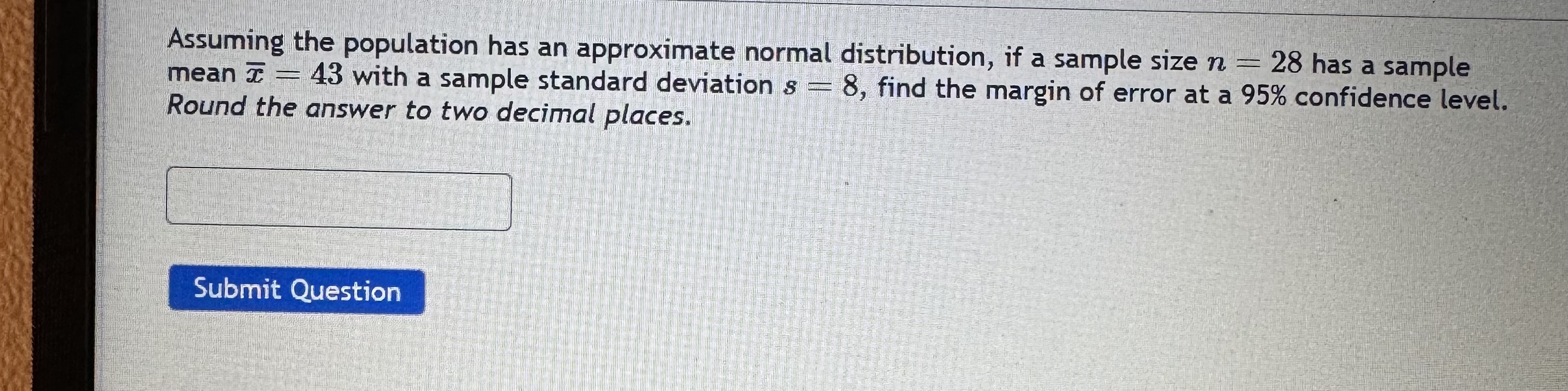 Solved Assuming the population has an approximate normal | Chegg.com