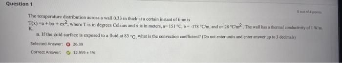 Solved The temperature distribution across a wall 0.33 m | Chegg.com