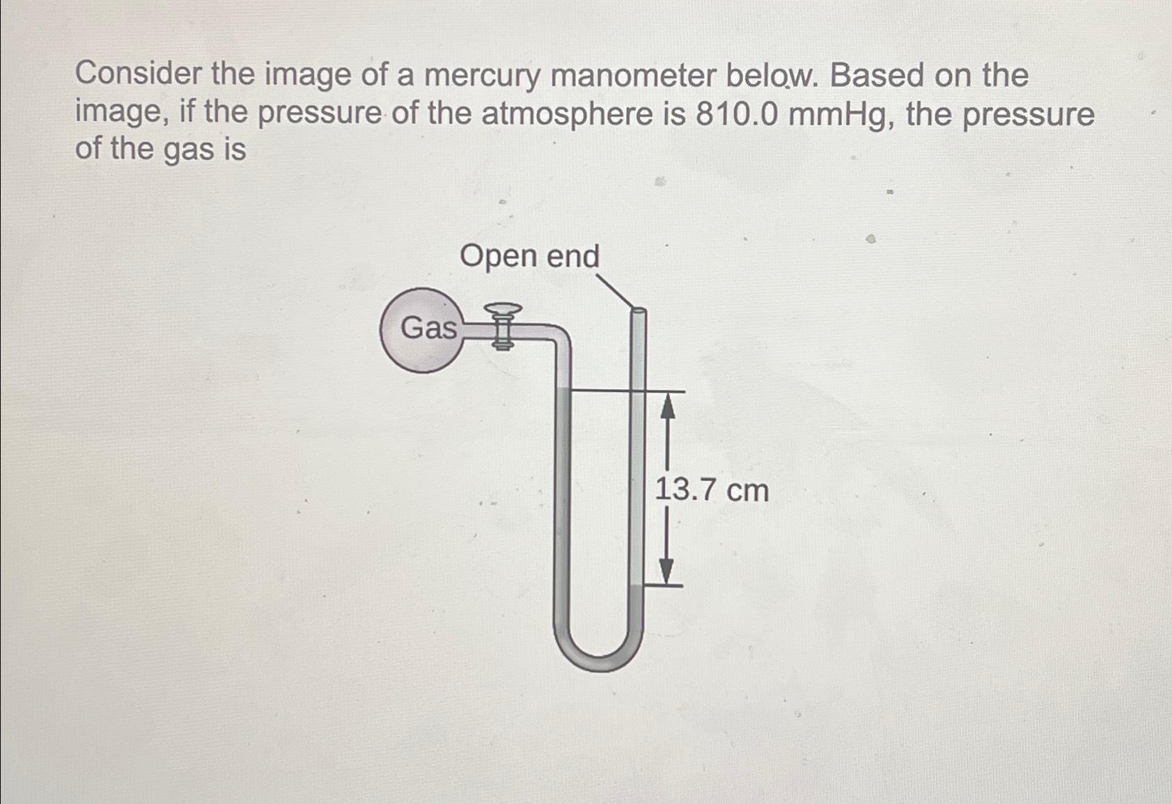 Solved Consider the image of a mercury manometer below. | Chegg.com