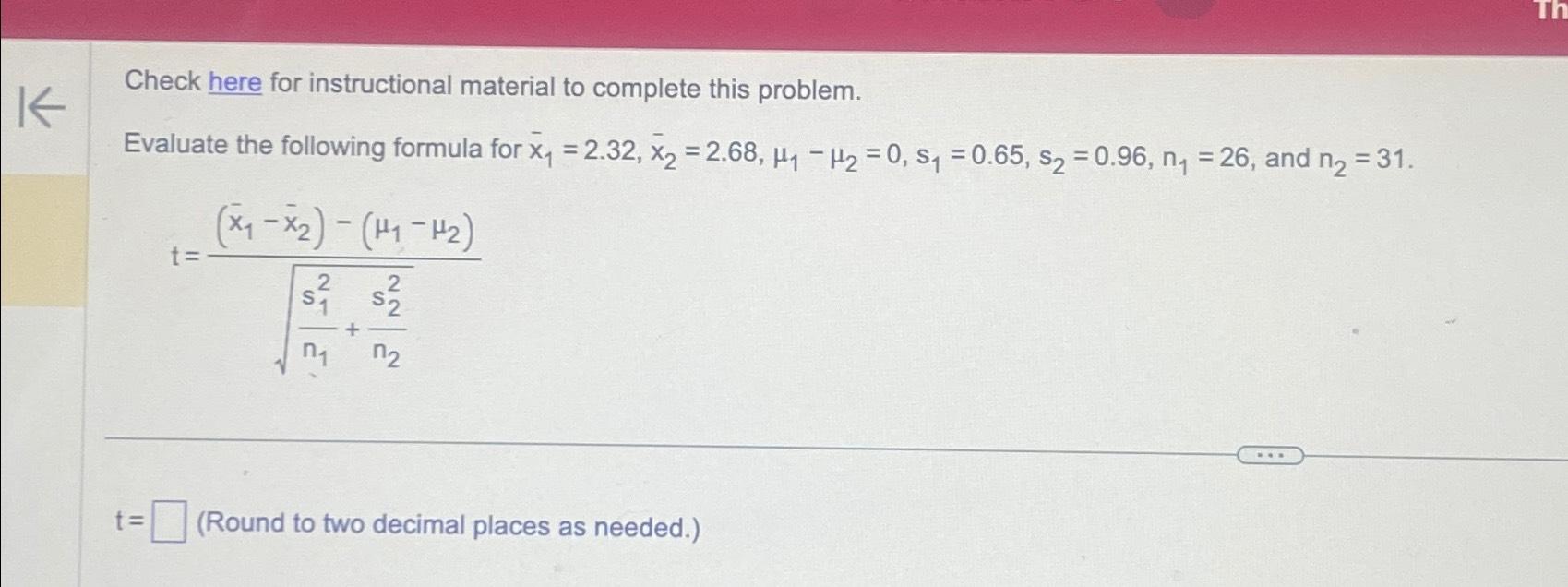Solved Check here for instructional material to complete | Chegg.com