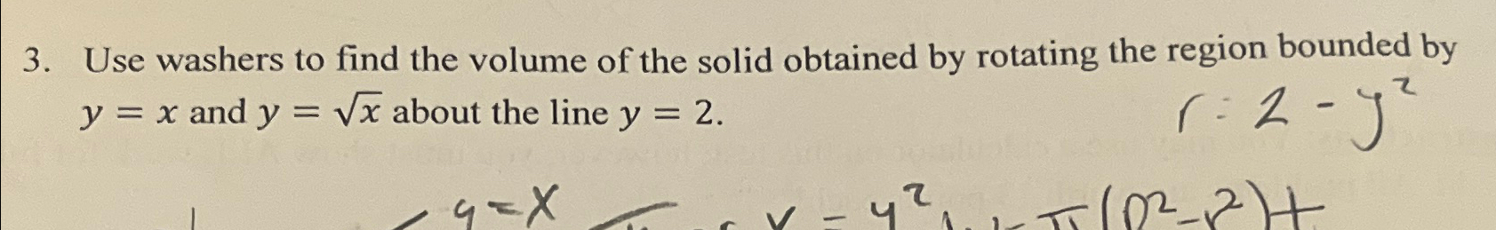 Solved Use washers to find the volume of the solid obtained | Chegg.com