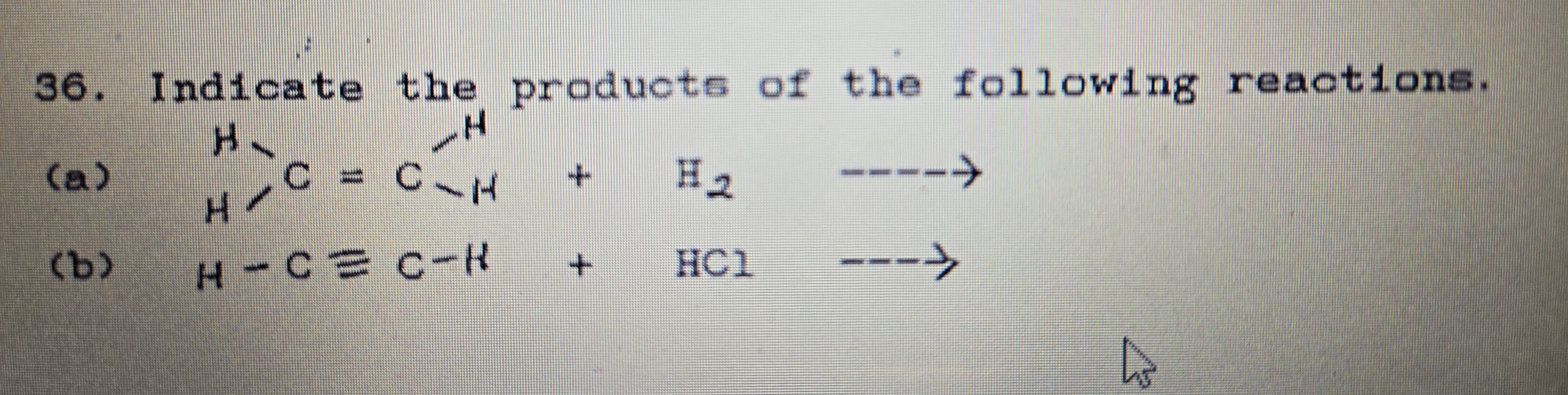 Solved 36. ﻿Indicate the products of the following | Chegg.com