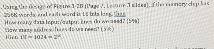 Solved Using the design of Figure 3−28 (Page 7, Lecture 3 | Chegg.com