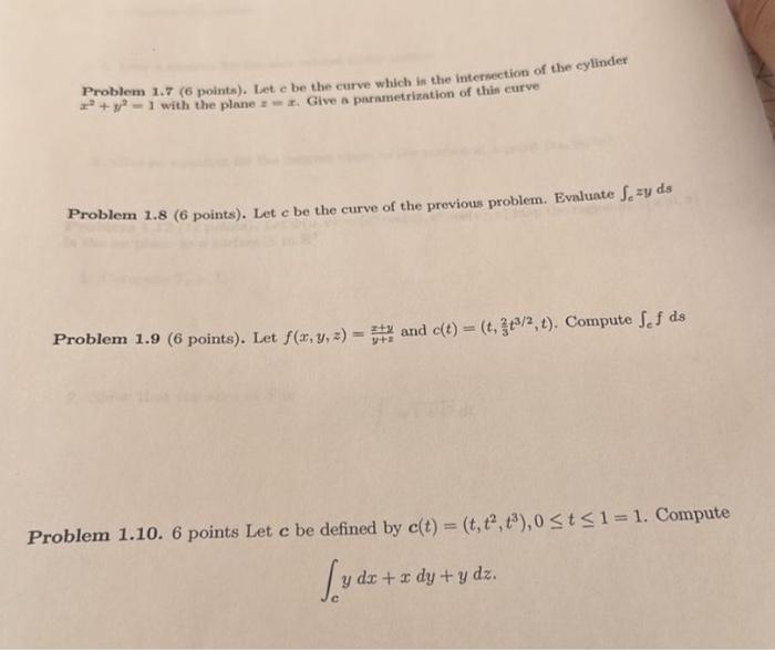 Solved Problem 1.7 ( 6 points). Let e be the curve which is | Chegg.com