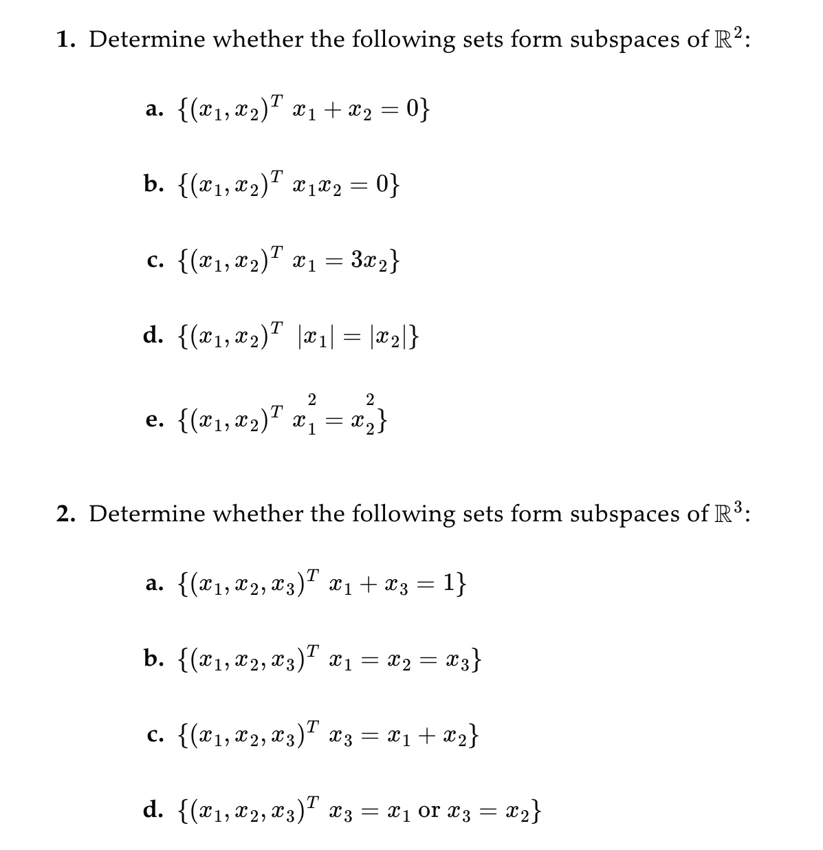 Solved Determine Whether The Following Sets Form Subspaces