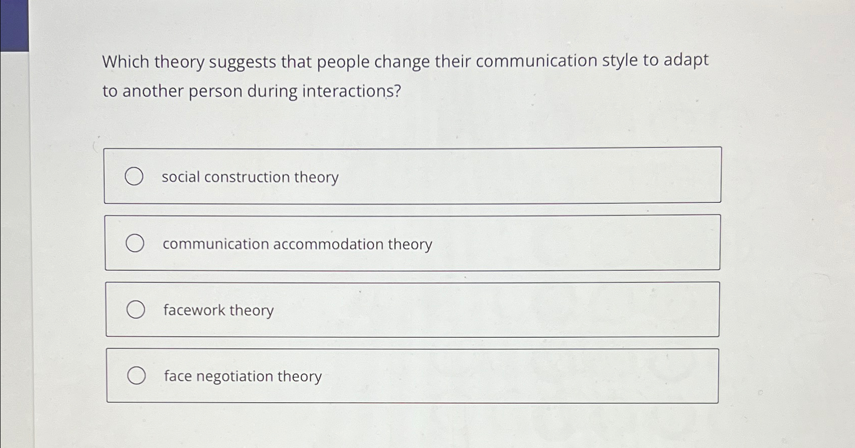 Solved Which theory suggests that people change their | Chegg.com