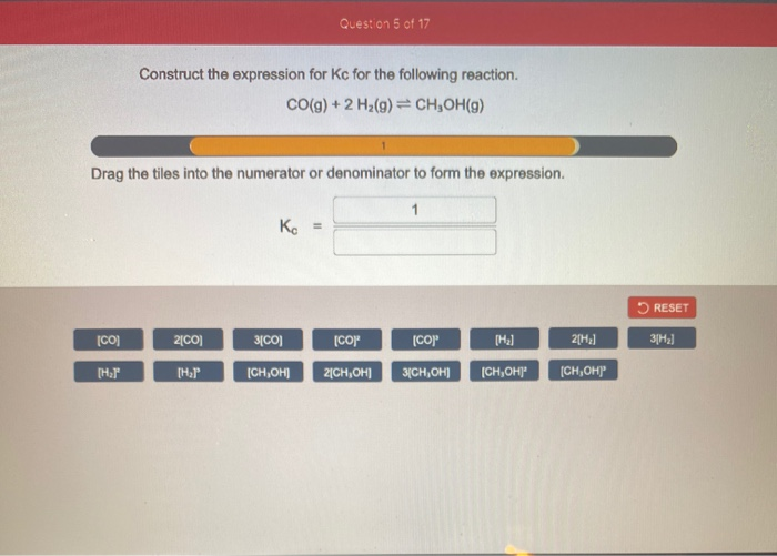 Solved Question 5 of 17 Construct the expression for Kc for | Chegg.com