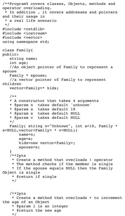Solved /** Programs covers classes, Objects, methods and | Chegg.com