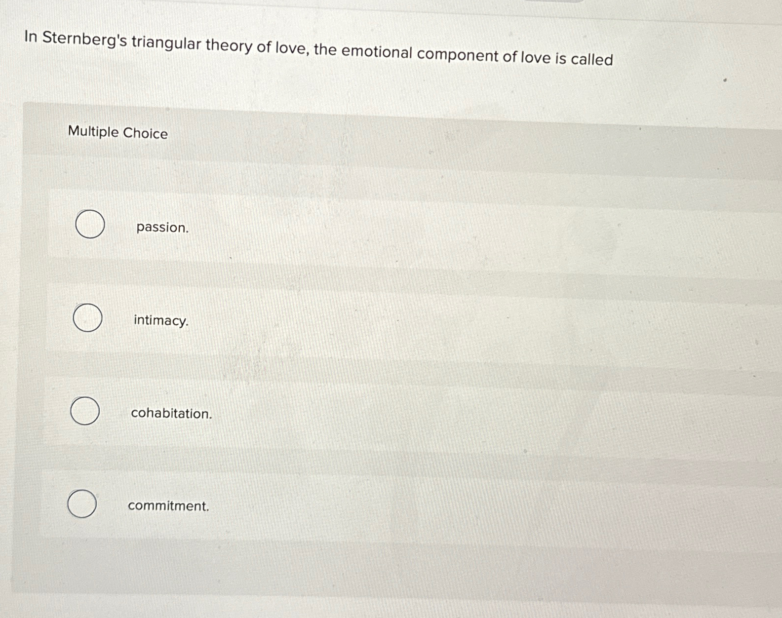 Solved In Sternberg's triangular theory of love, the | Chegg.com
