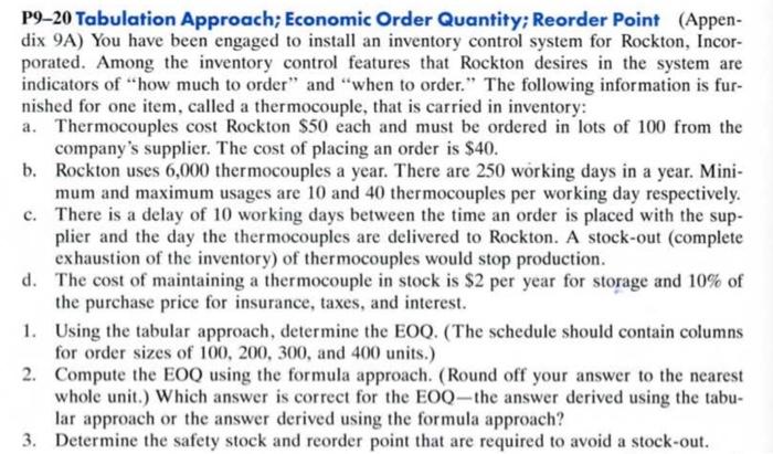 Solved P9-20 Tabulation Approach; Economic Order Quantity; | Chegg.com