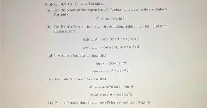 Solved Problem 4.2.18 Euler's Formula. (a) Use the power | Chegg.com