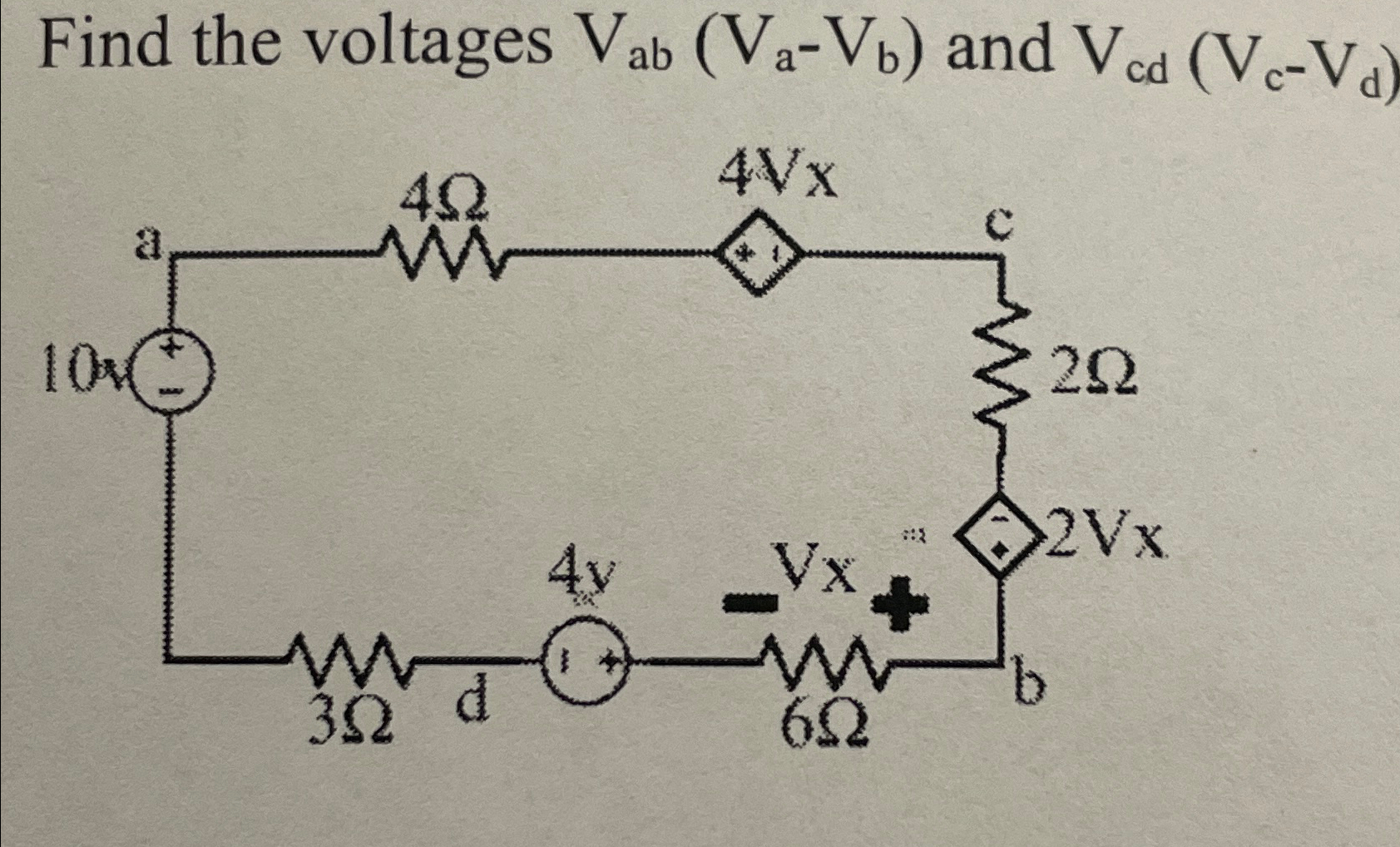 Solved Find the voltages Vab(Va-Vb) ﻿and Vcd(Vc-Vd) | Chegg.com