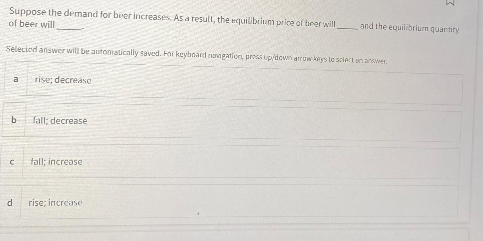 Solved Suppose the demand for beer increases. As a result, | Chegg.com