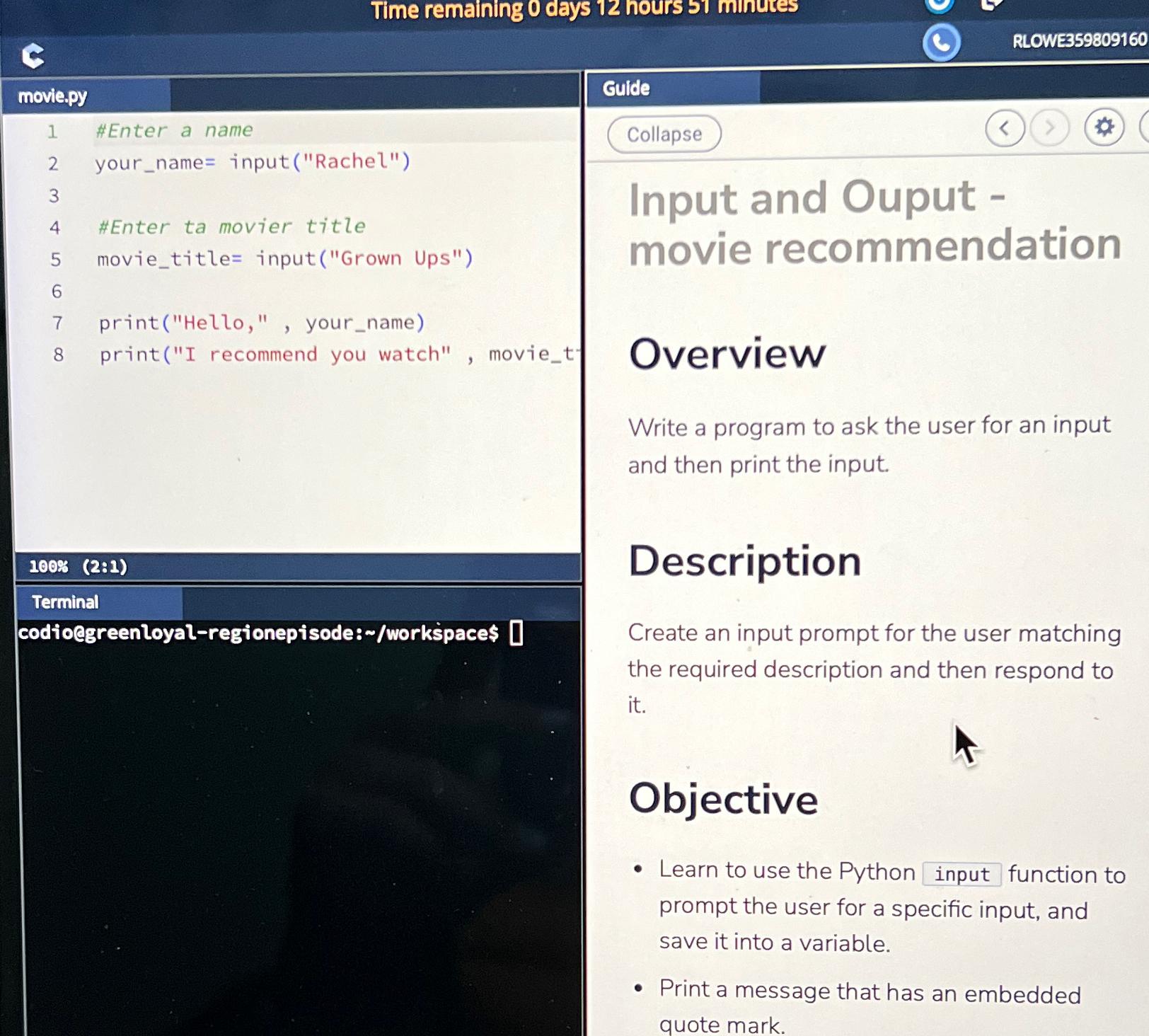 Solved \table[[movie.py,],[1,#Enter a name],[2,your_name= | Chegg.com