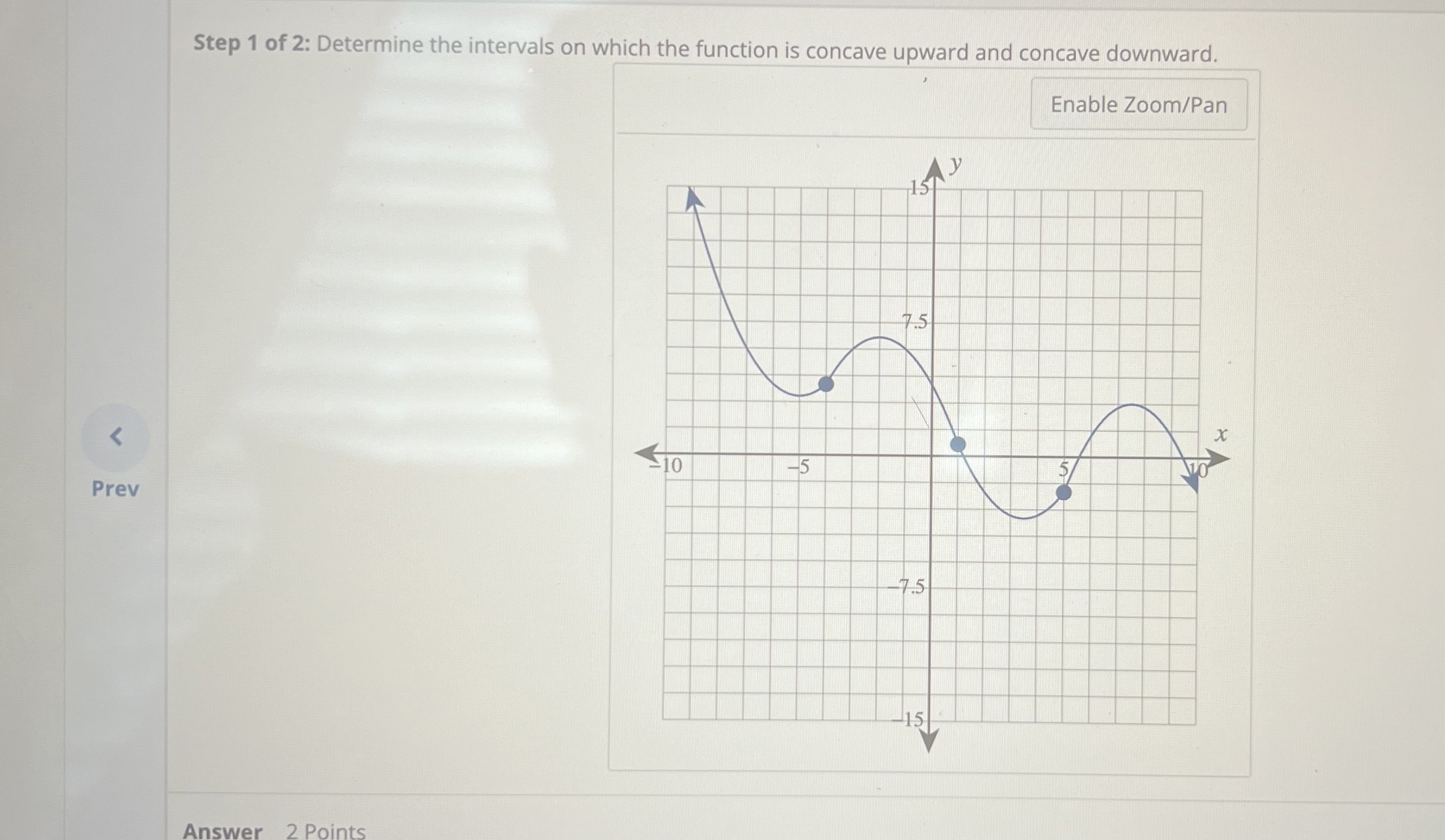 Solved Step 1 ﻿of 2: Determine the intervals on which the | Chegg.com