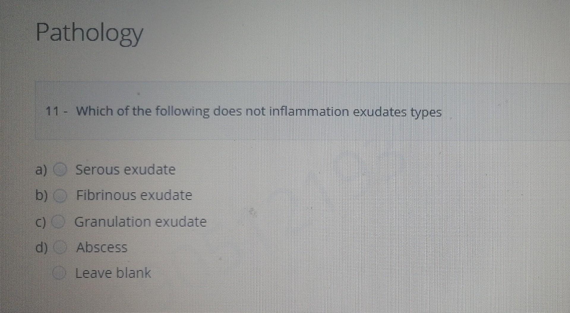 Solved Pathology 11 - Which of the following does not | Chegg.com